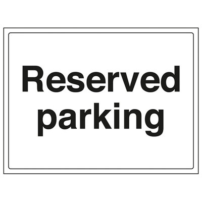 Reserved Parking Space Car Park Sign - Rigid Plastic - 300x200mm (x3 ...