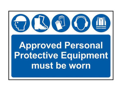 Scan 4020 Approved PPE Must Be Worn - PVC Safety Sign 600 x 400mm SCA4020