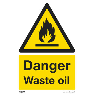 Sealey Warning Safety Sign Danger Waste Oil Self-Adhesive Vinyl x10 Pcs ...