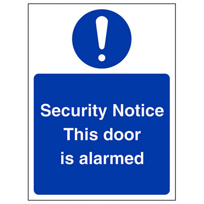 Security Notice This Door Is Alarmed Sign - Rigid Plastic - 150x200mm (x3)