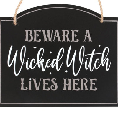Something Different Beware A Wicked Witch Lives Here Hanging Sign Black ...