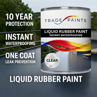 Trade Paints Liquid Rubber Clear Coating 5Kg LeakFix Instant Waterproof ...