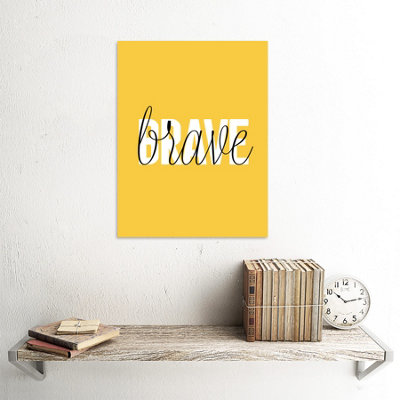 Unframed Wall Art Solid Simple Words Brave - 12X16 inch