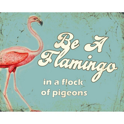 Vintage Metal Sign - Retro Art - Be A Flamingo | DIY at B&Q