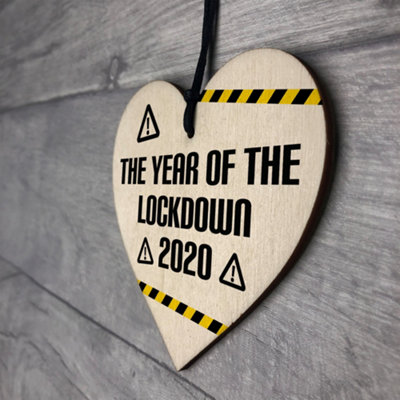 Year Of Lockdown Wooden Heart Quarantine Gift Family Gift Xmas Decoration